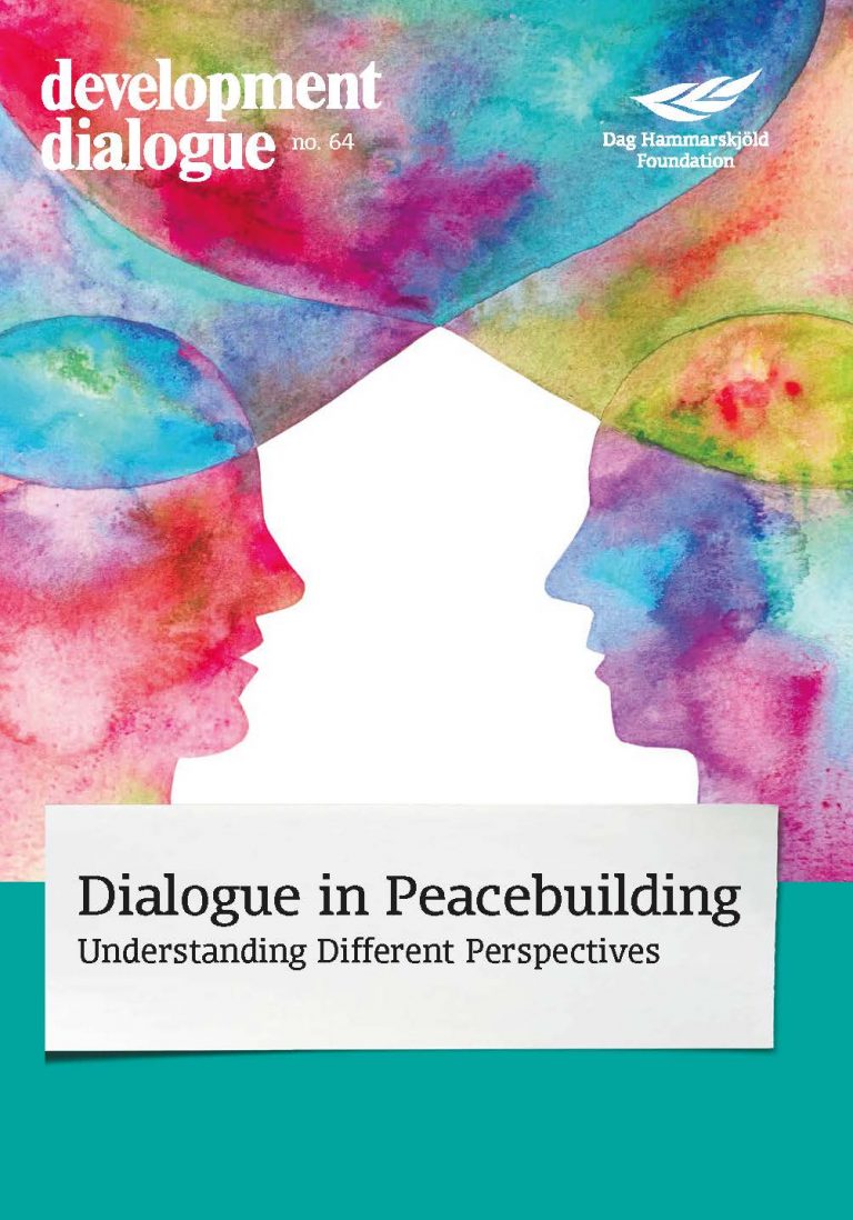Dialogue in Peacebuilding: Understanding Different Perspectives